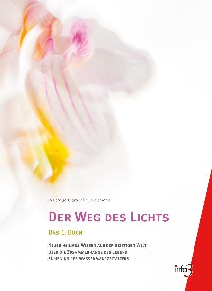 ISBN 9783924391461 "Der Weg des Lichts – Das 1. Buch: Neues heiliges ...