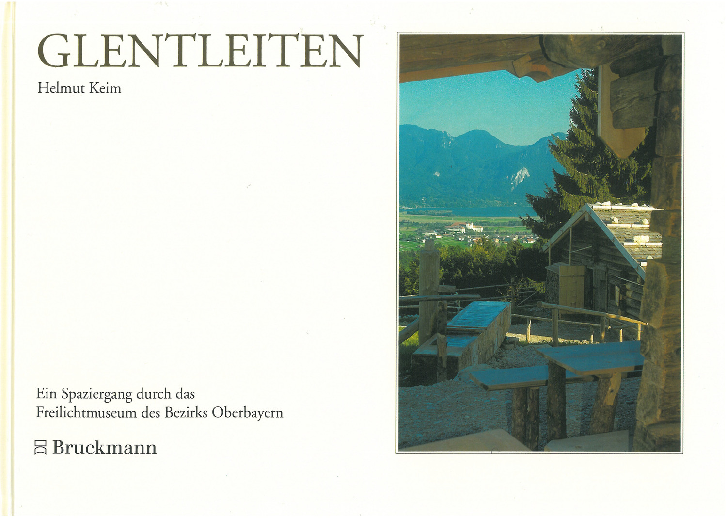„Helmut Keim, Glentleiten“ – Bücher gebraucht, antiquarisch & neu kaufen