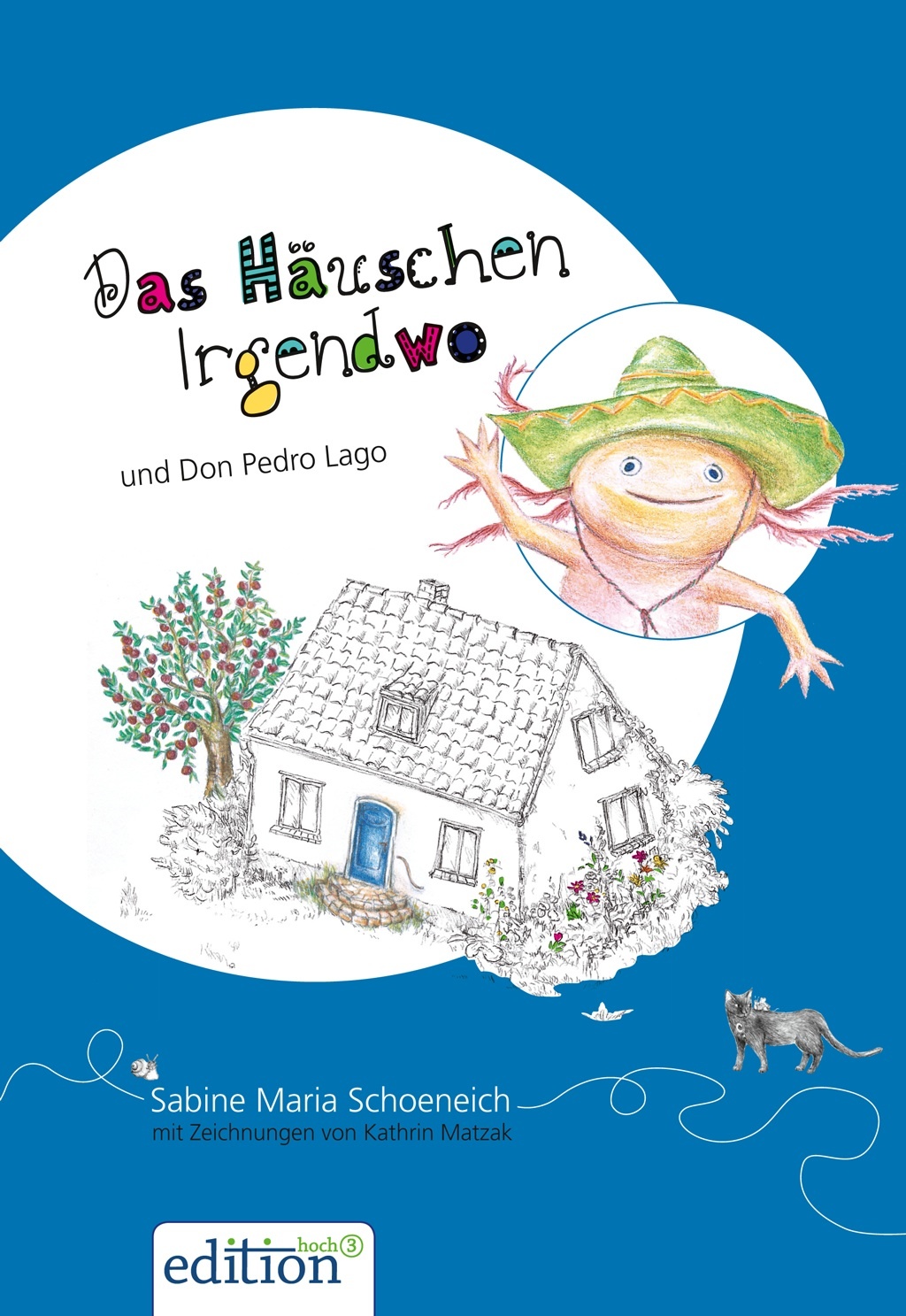 ISBN 9783943777130 "Das Häuschen Irgendwo – und Don Pedro Lago ...