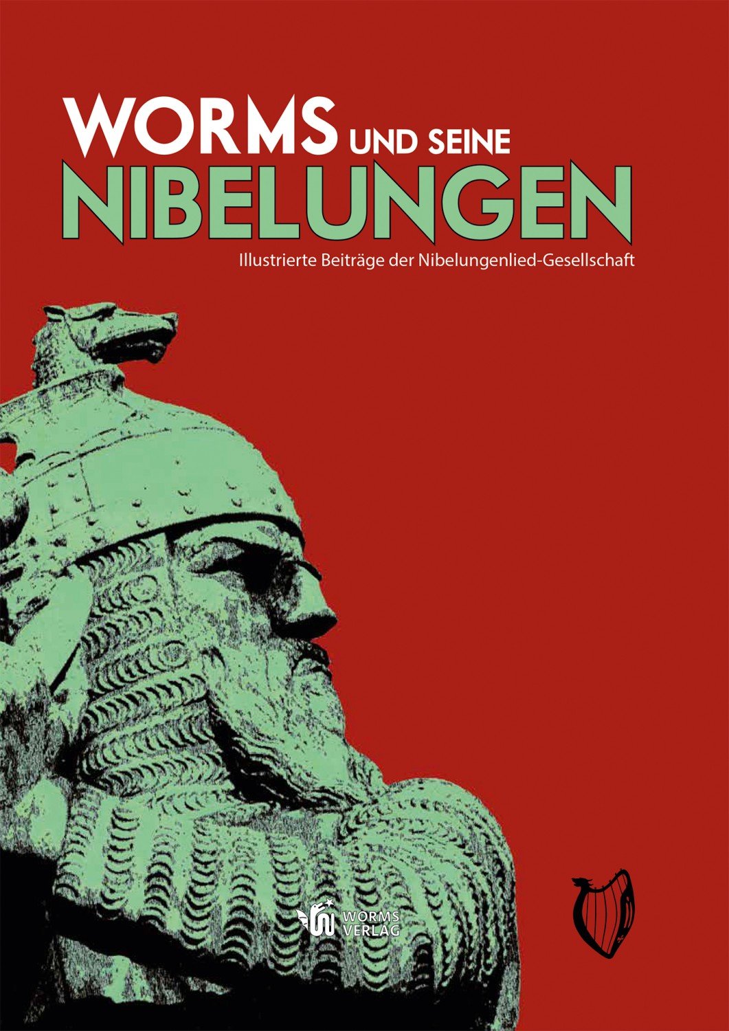 „Worms und seine Nibelungen - Illustrierte Beiträge der …“ – Bücher ...