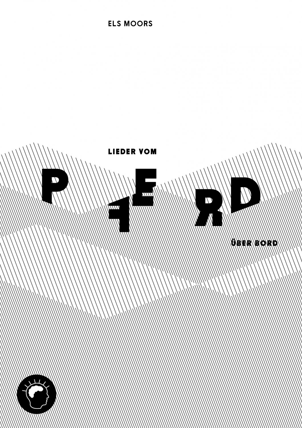 „Els Moors, Lieder vom Pferd über Bord“ – Bücher gebraucht ...