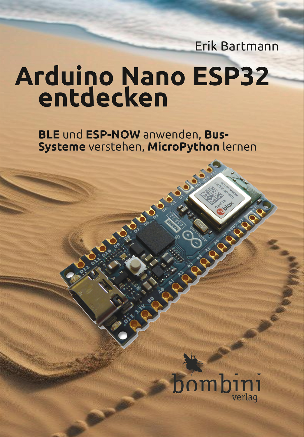 „Arduino Nano ESP32 entdecken“ (Erik Bartmann) – Buch neu kaufen ...