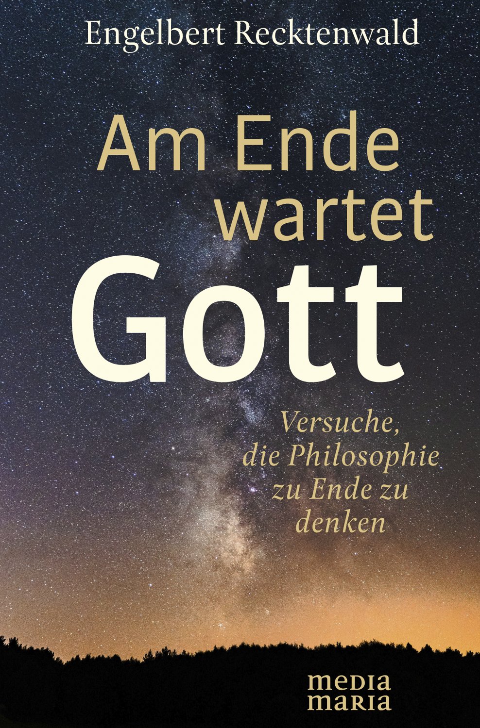 ISBN 9783947931613 "Am Ende wartet Gott – Versuche, die Philosophie zu ...