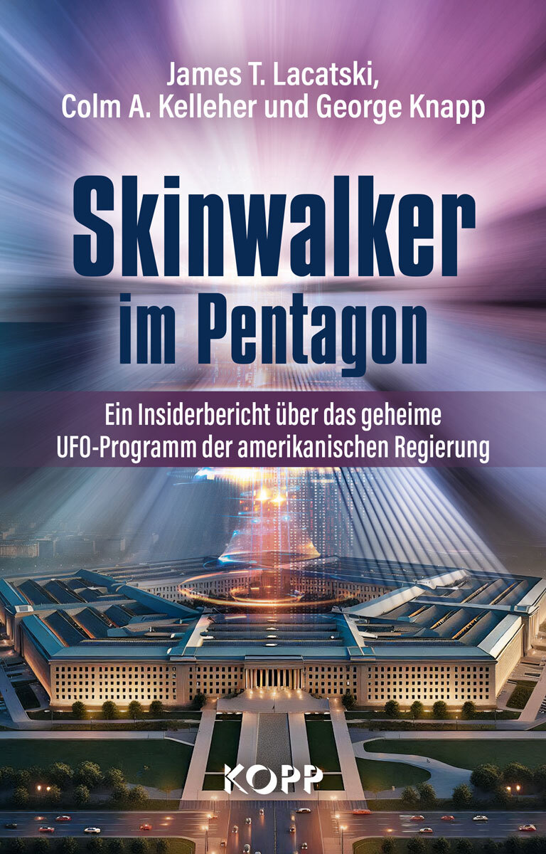 „Skinwalker im Pentagon – Ein Insiderbericht über das …“ (Lacatski ...
